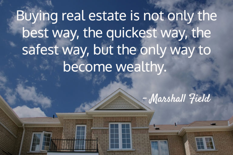 50 Inspirational Real Estate Investment Quotes To Keep You Motivated